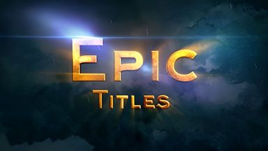 Epic Titles (15 Seconds) | Renderforest
