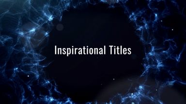 Inspirational Titles (15 Seconds) | Renderforest